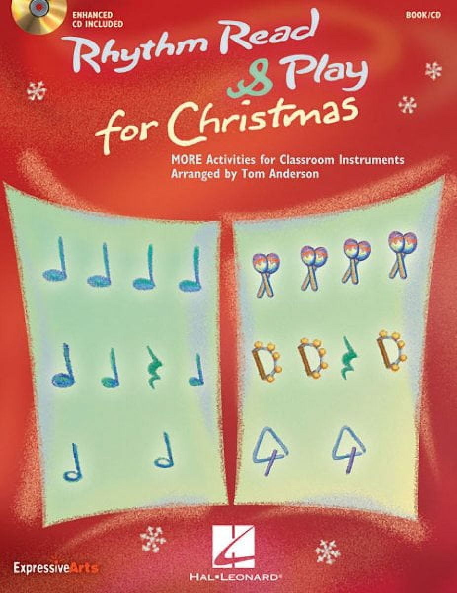 Rhythm Read Play for Christmas: MORE Activities for Classroom ...