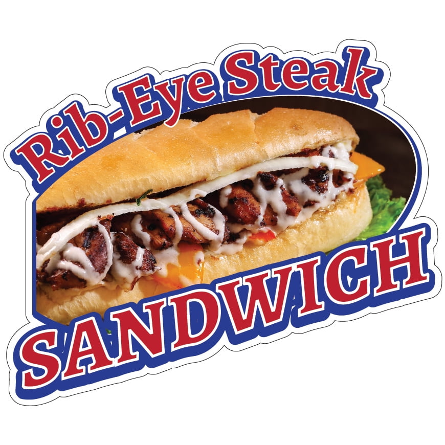 Rib-Eye Steak Sandwich 12" Decal Concession Stand Food Truck Sticker ...