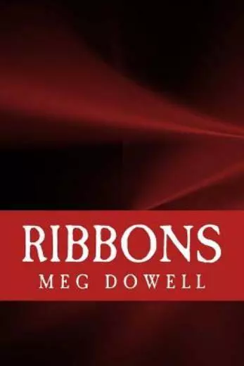 Ribbons A Novella Concept Story - Walmart.com
