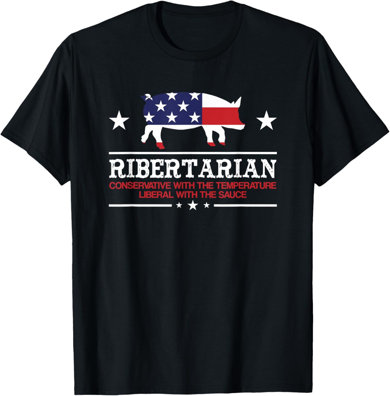 Ribertarian Ribs Pig Patriot Grilling Smoker Grill Funny BBQ T-Shirt ...