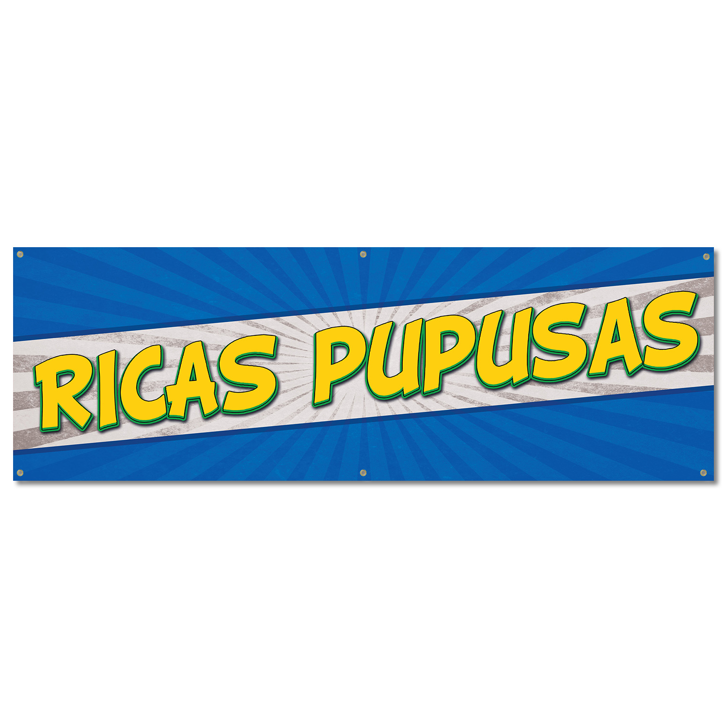 Ricas Pupusas | 24" X 72" Banner | Outdoor Vinyl Sign With Grommets ...