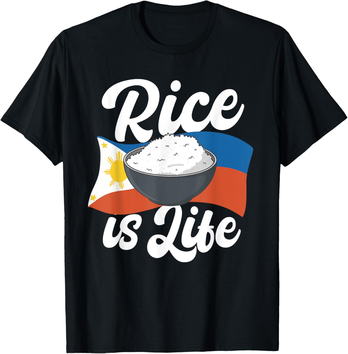 Rice Is Life - Filipino Food Proud Philippine Flag T-Shirt - Walmart.com