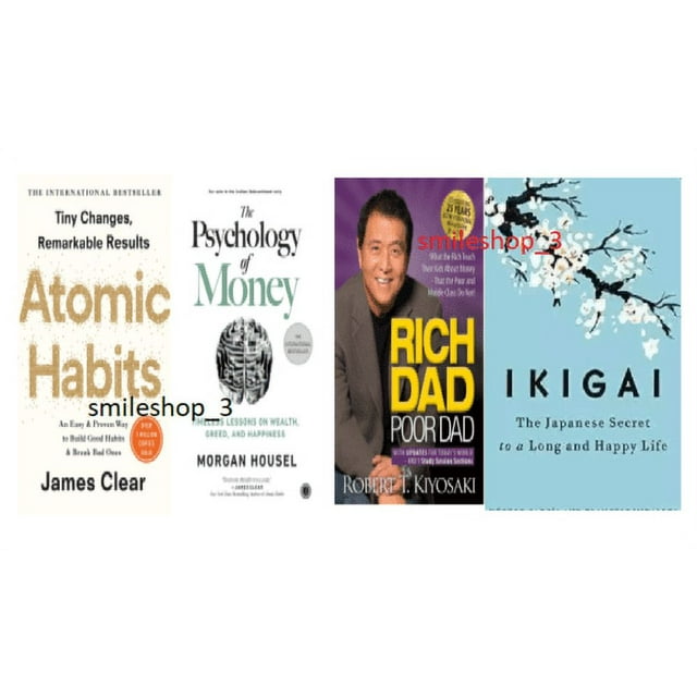 Rich Dad Poor Dad The Psychology Of Money Atomic Habits Ikigai