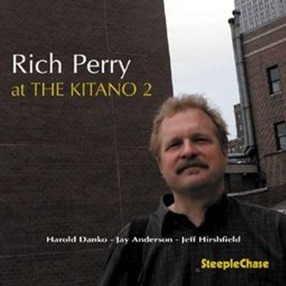 Rich Perry - At the Kitano 2 - Music & Performance - CD - Walmart.com