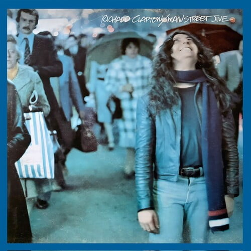 Richard Clapton - Main Street Jive & Bonus Tracks - Music & Performance ...
