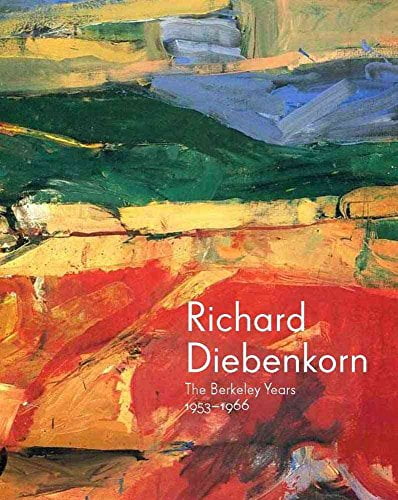 Pre-Owned Richard Diebenkorn: The Berkeley Years, 1953-1966 ...