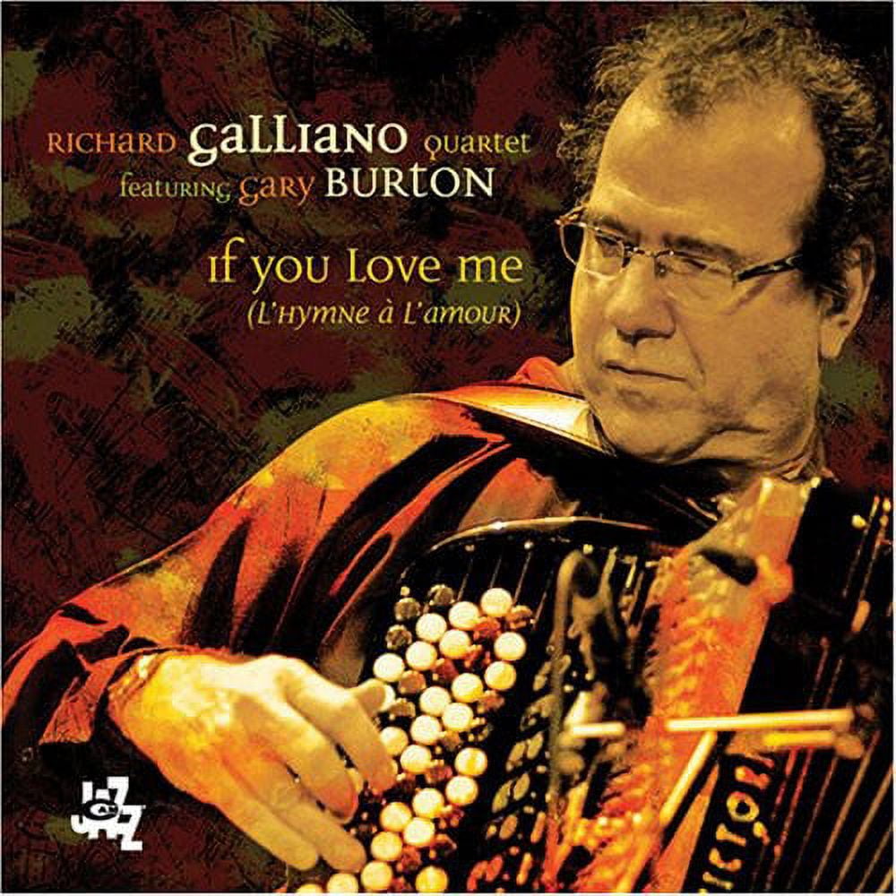 Richard Galliano - If You Love Me - Music & Performance - CD - Walmart.com