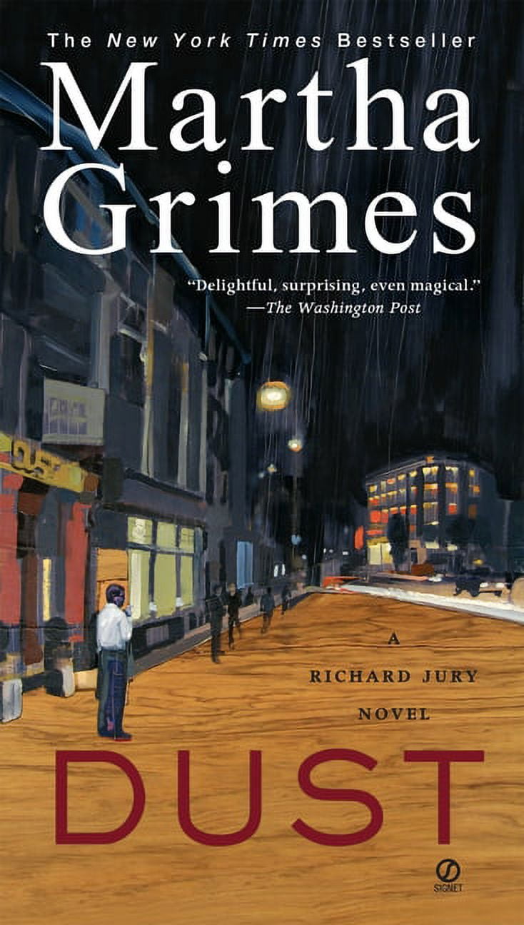 Richard Jury Mysteries Dust: A Richard Jury Mystery, Book 21 ...