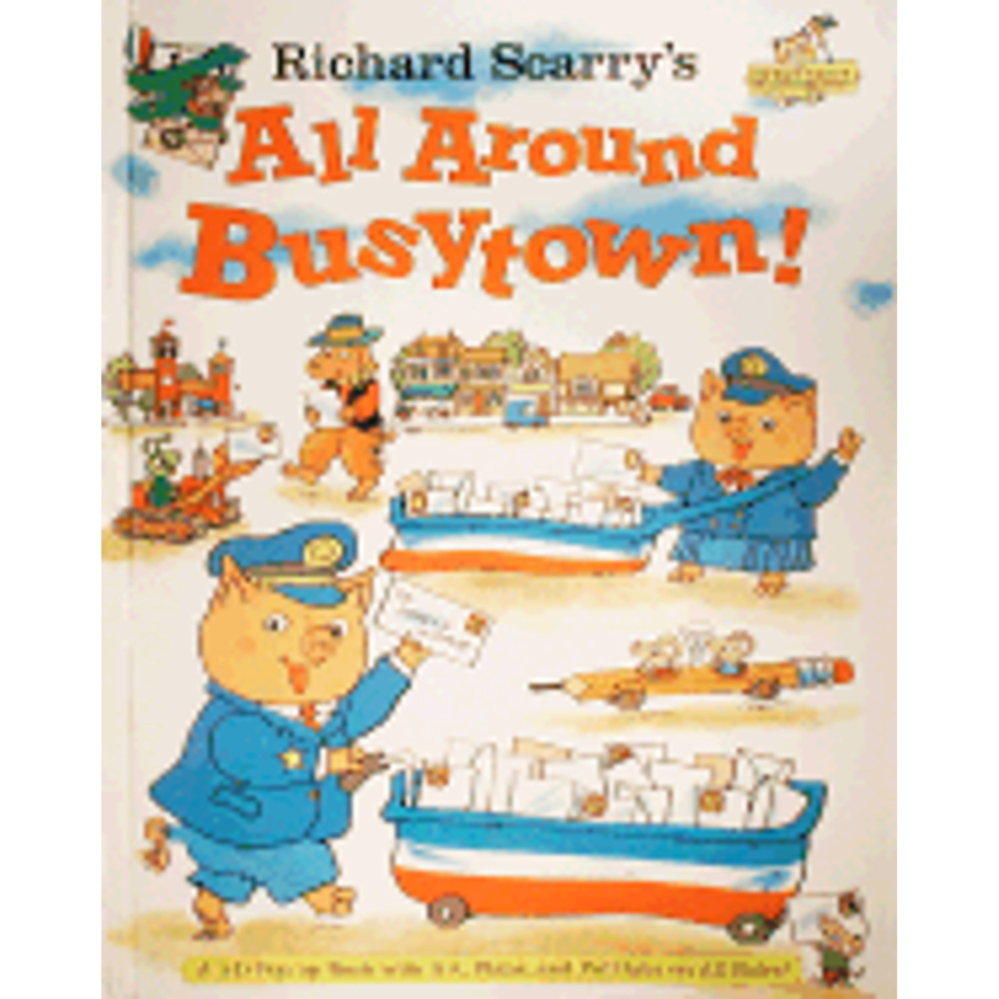 Pre-Owned Richard Scarry's All Around Busytown! Pop-Up: A 3D Popup Book ...