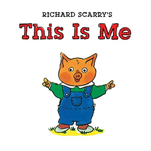 Pre-Owned Richard Scarry's This Is Me (Hardcover) 1402762348 ...