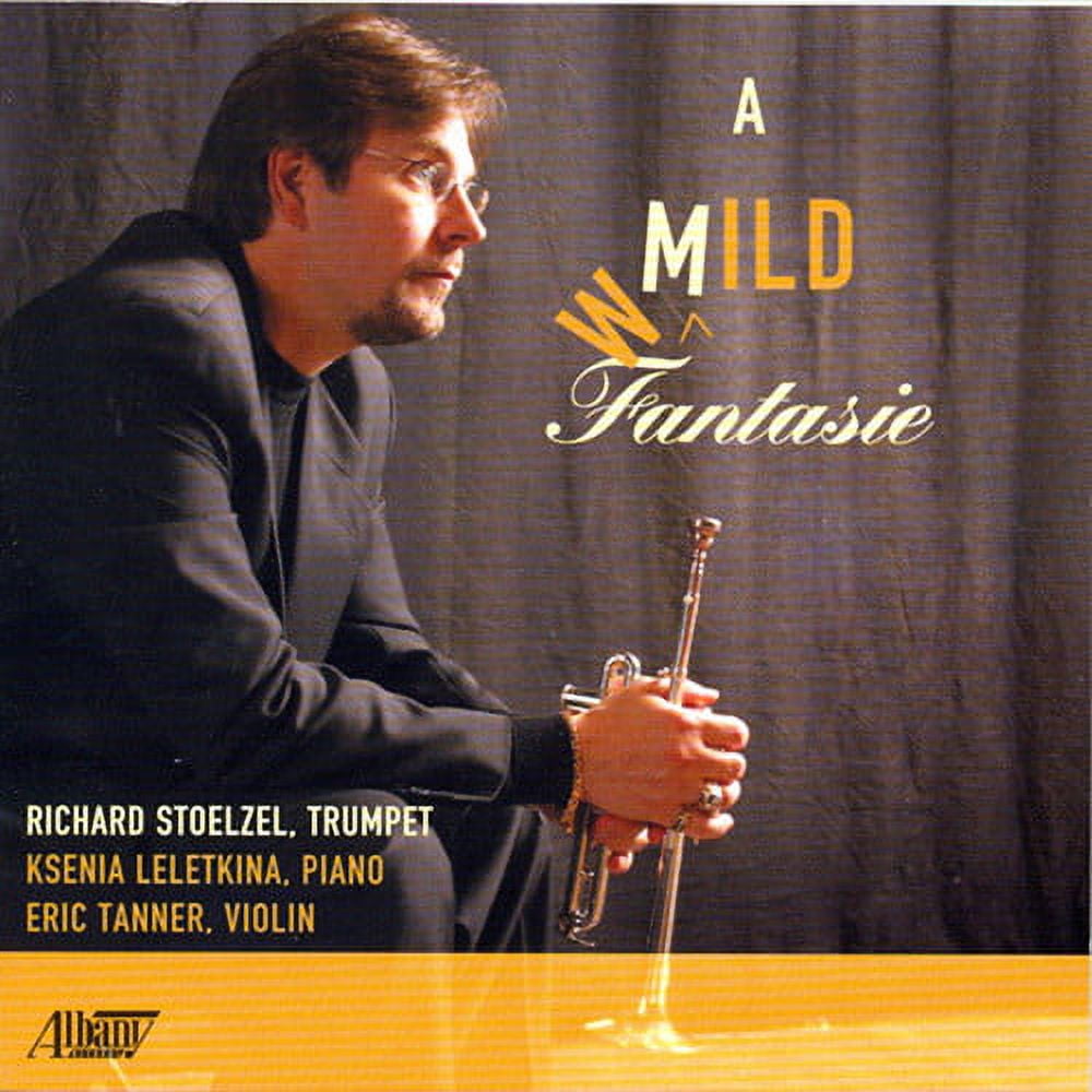 Richard Stoelzel - Mild Fantasie - Music & Performance - CD - Walmart.com