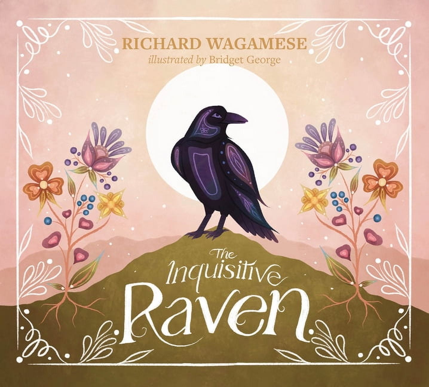 Richard Wagamese Storybook Collection The Inquisitive Raven, (Hardcover ...