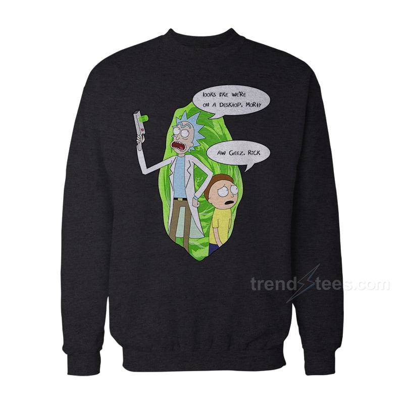 Rick And Morty Merchandise Aw Geez Rick Sweatshirt Women’s or Men’s ...