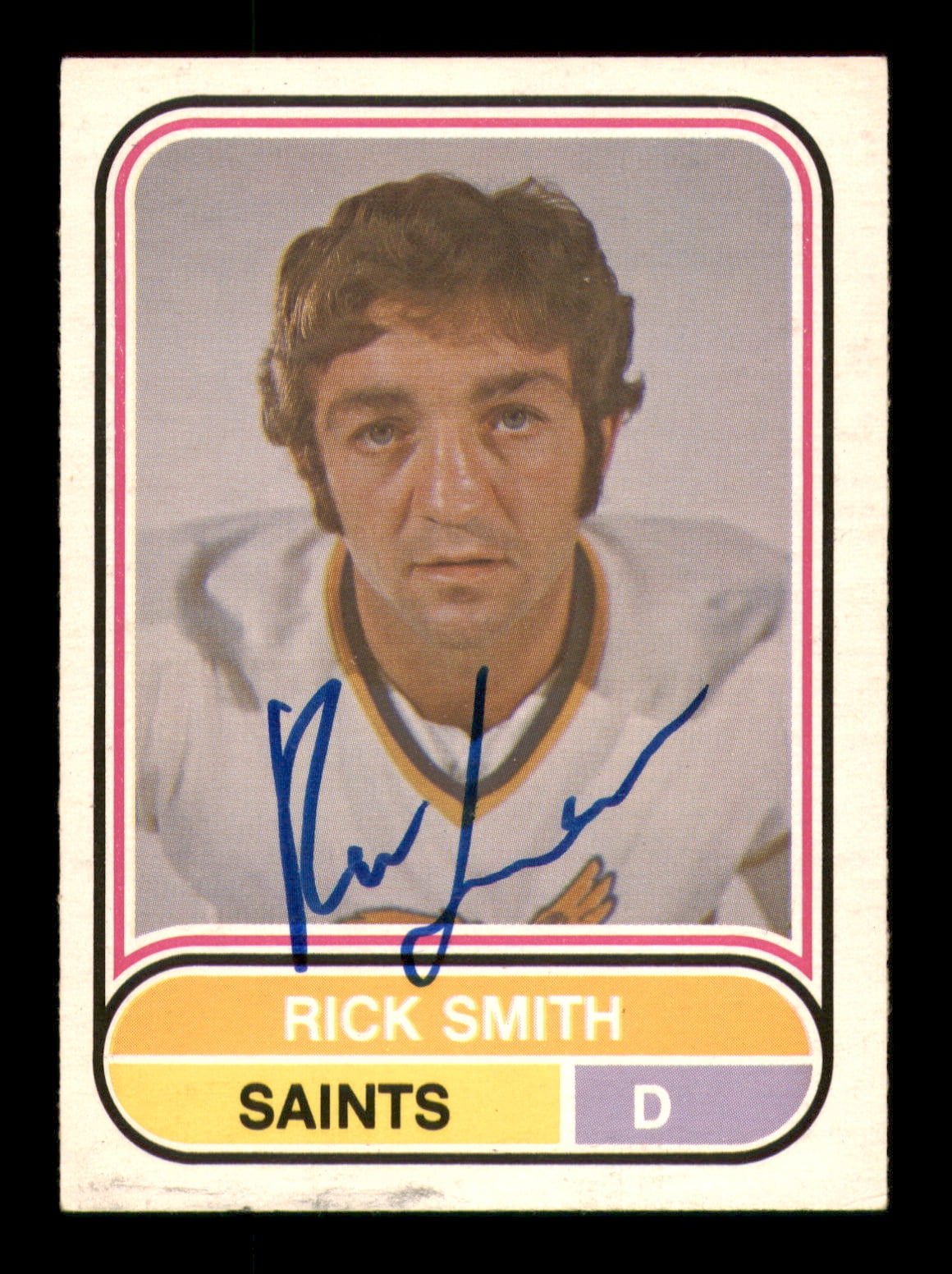 Rick Smith Autographed 1975-76 O-Pee-Chee WHA Card #41 Minnesota ...
