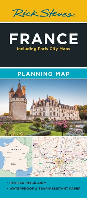 Rick Steves Rick Steves France Planning Map: Including Paris City Maps ...