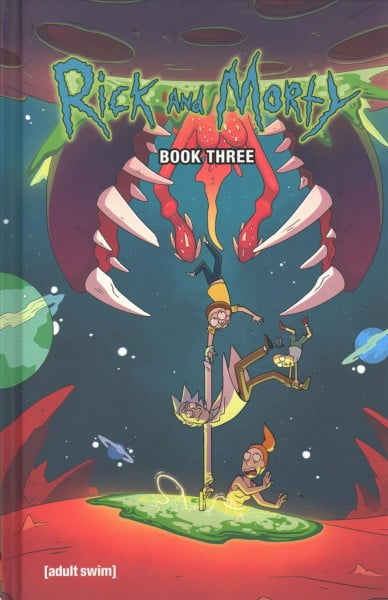 Rick and Morty: Rick and Morty Book Three (Series #3) (Hardcover ...