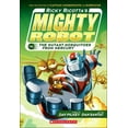 Ricky Ricotta's Mighty Robot: Ricky Ricotta's Mighty Robot vs. the ...