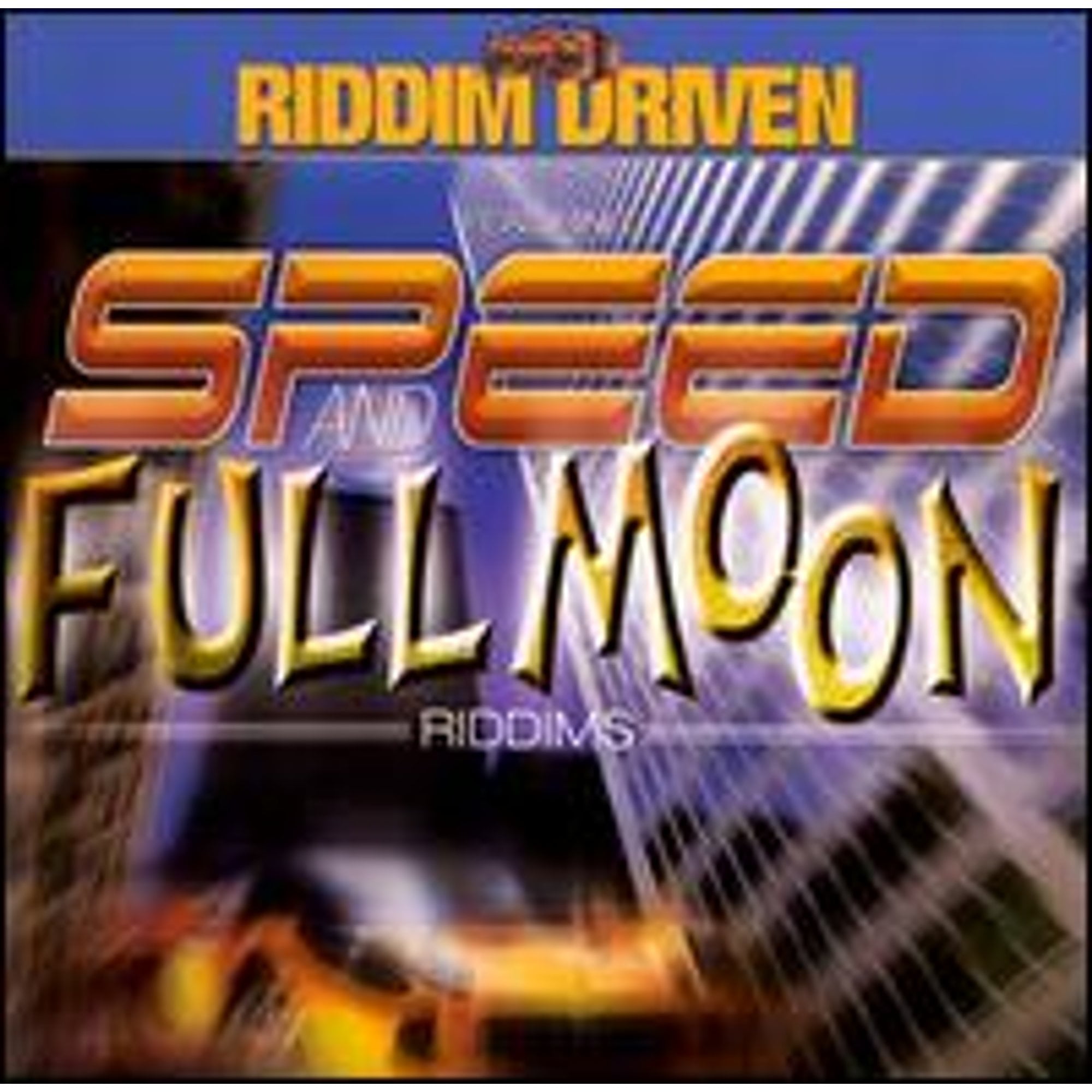 Riddim Driven: Speed and Full Moon (CD) by Various Artists - Walmart.com