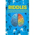 Riddles: Challenging Brain Teasing Riddles For Kids And Adults ...