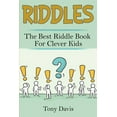 Riddles: The best riddle book for clever kids, (Paperback) - Walmart.com