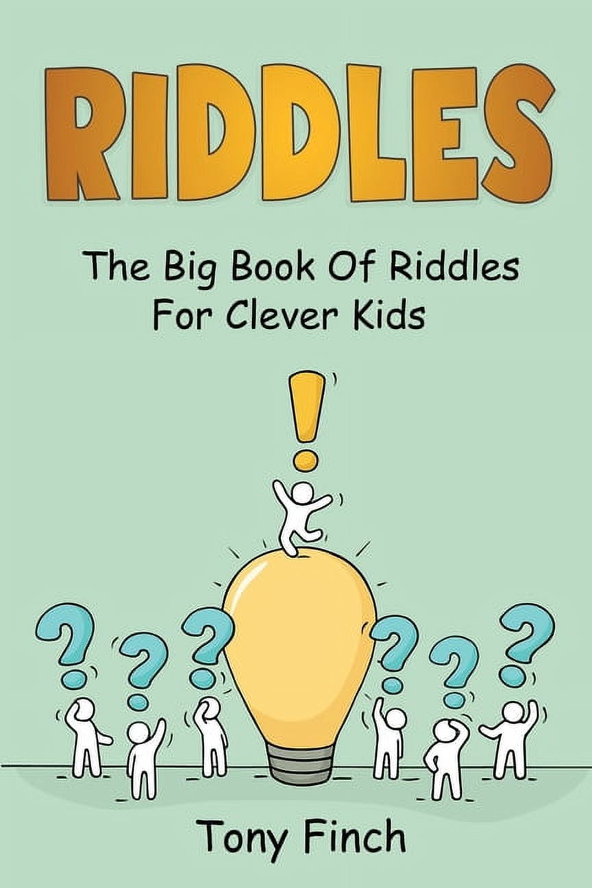 Riddles: The big book of riddles for clever kids, (Paperback) - Walmart.com