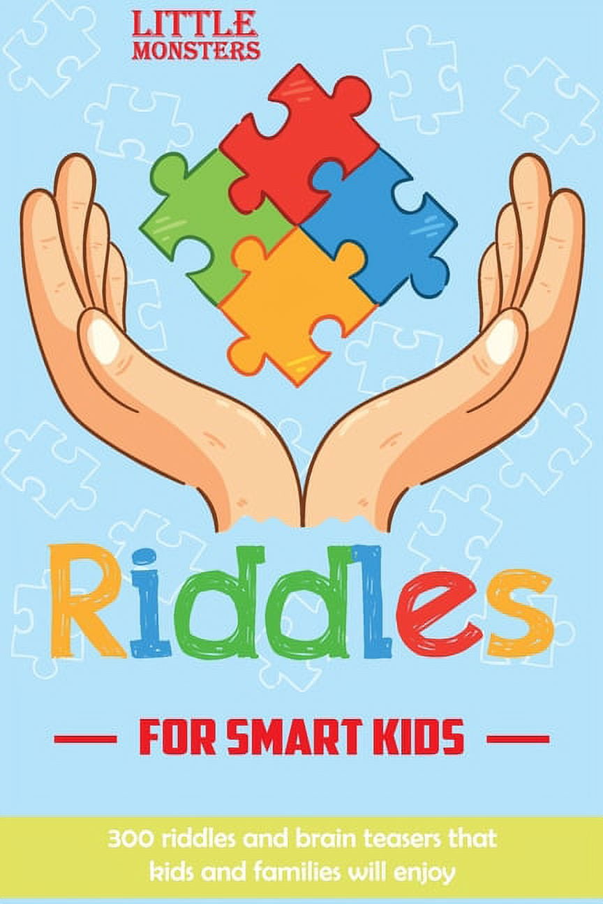 Riddles for smart kids: 301 questions for Kids and Family- Riddles and ...