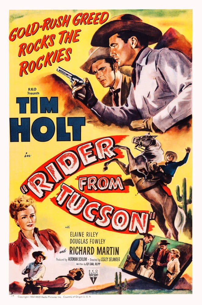 Rider From Tucson Us Poster Art Top From Left: Richard Martin Tim Holt ...