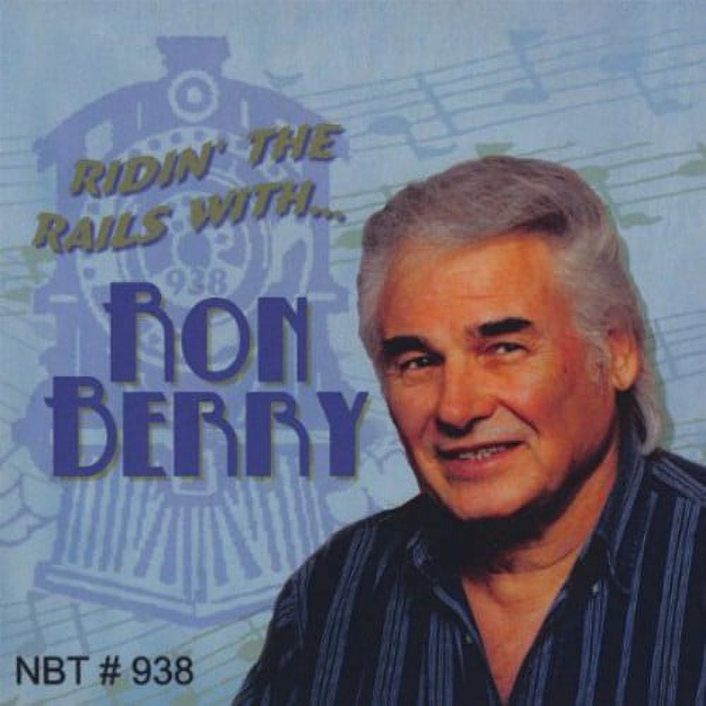Ridin the Rails with Ron Berry - Walmart.com