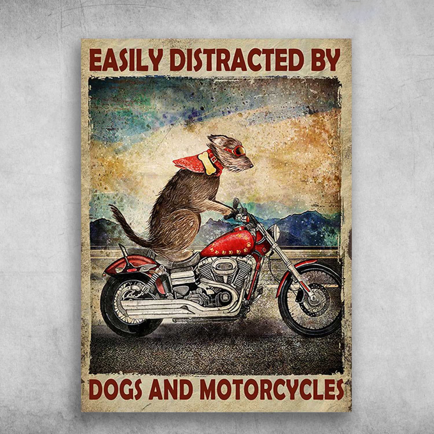 Riding Dog, Motorcycle Lover - Easily Distracted By, Dogs And ...