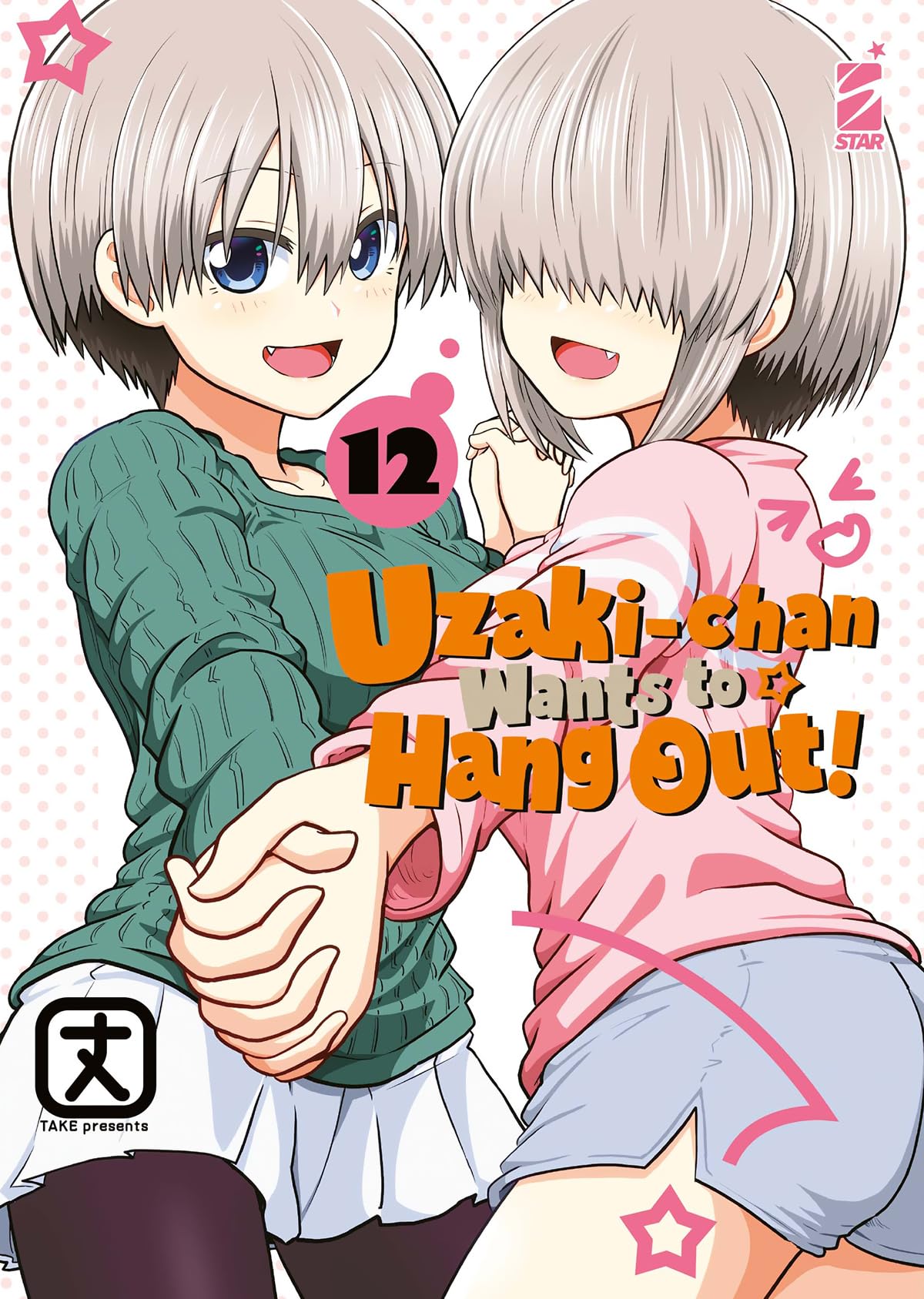 Rie Zushi,Take Uzaki-chan wants to hang out! (Vol. 12) (Paperback ...