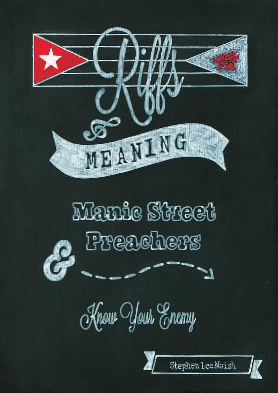Riffs & Meaning: Manic Street Preachers and Know Your Enemy (Paperback ...