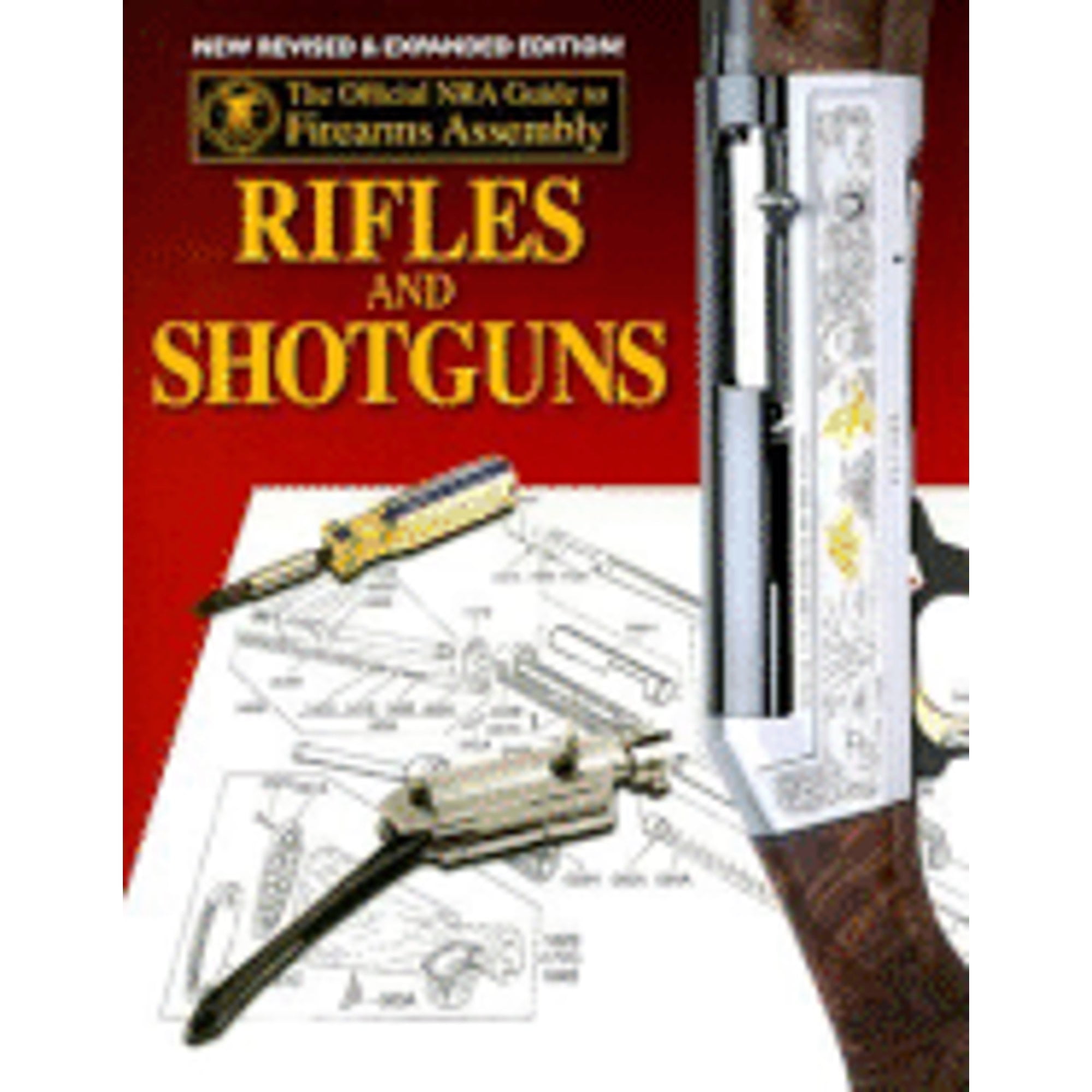 Pre-Owned Official NRA Guide to Firearms Assembly: Rifles and Shotguns ...
