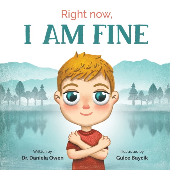Right Now, I Am Fine (Paperback) - Walmart.com