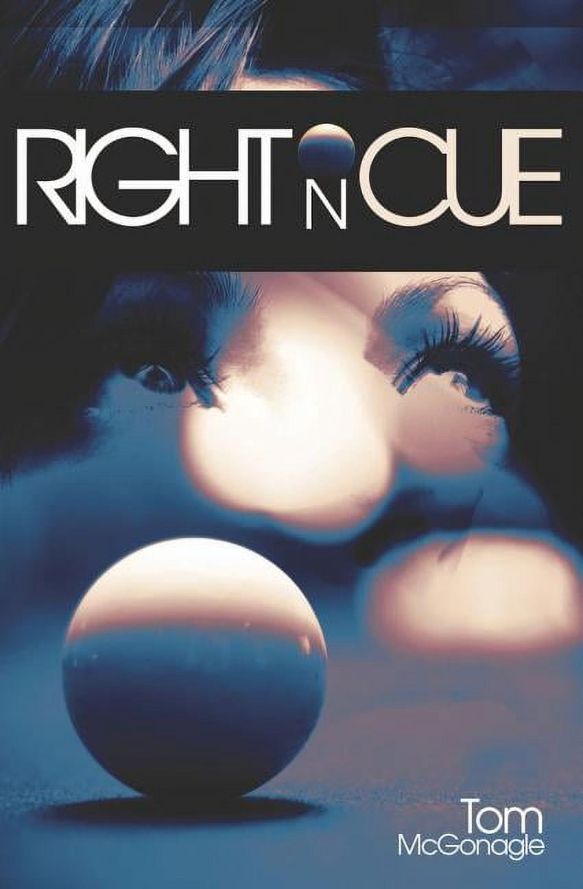 Right On Cue Paperback Tom McGonagle - Walmart.com