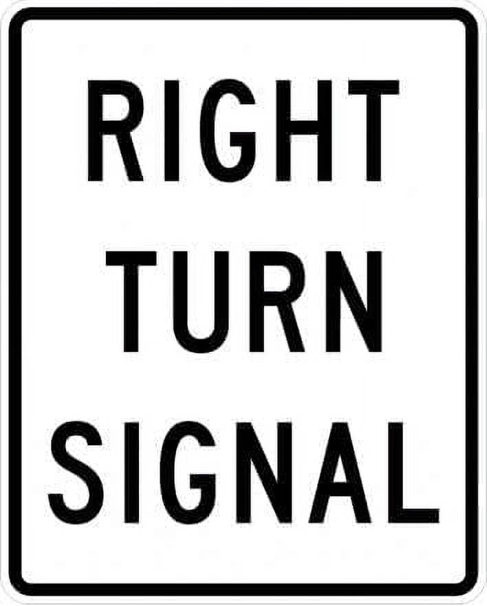 Right Turn Signal Sign Regulatory Traffic Signs Metal Sign Tin Sign ...