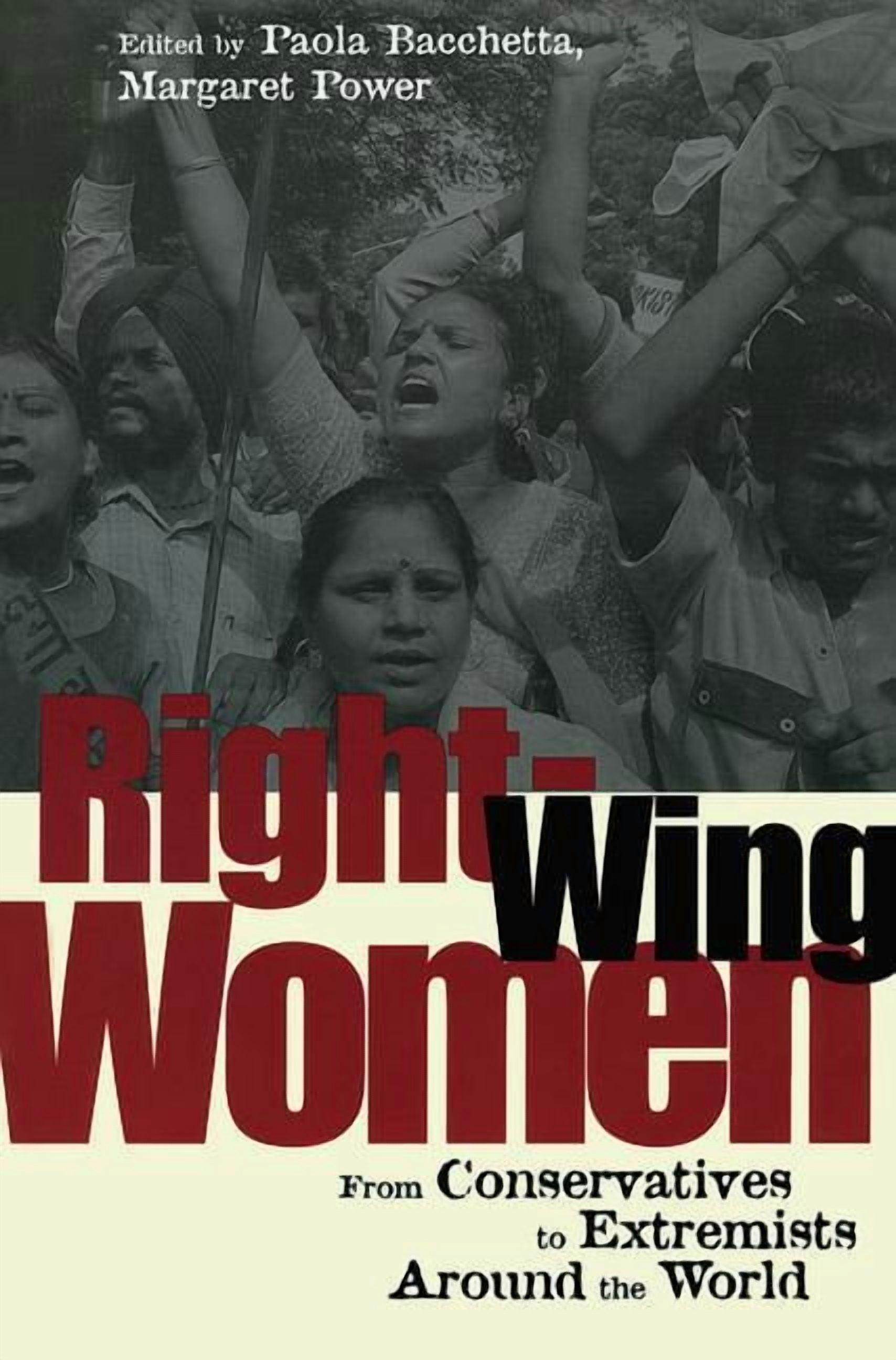 Right-Wing Women: From Conservatives to Extremists Around the World ...