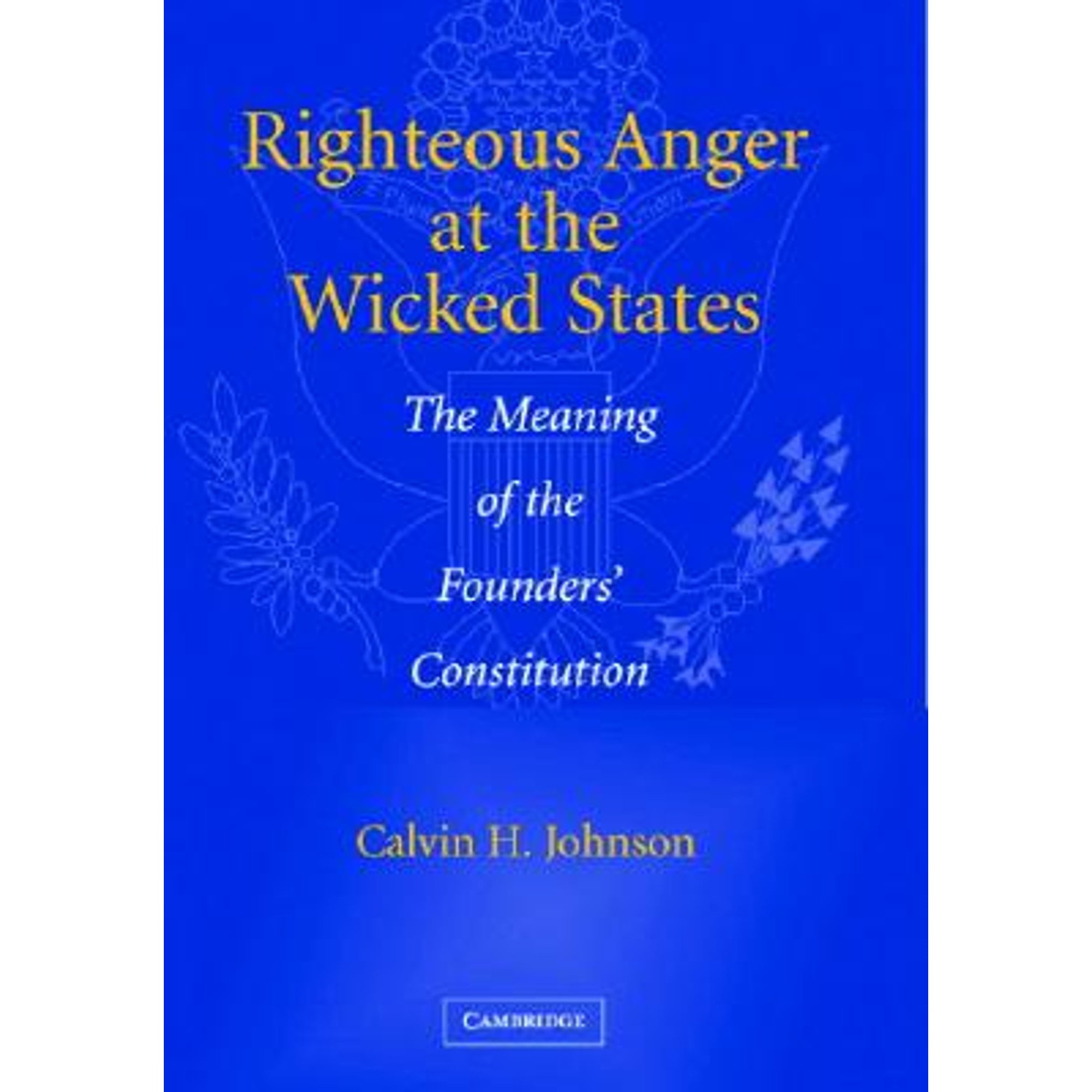 Pre-Owned Righteous Anger at the Wicked States: The Meaning of the ...
