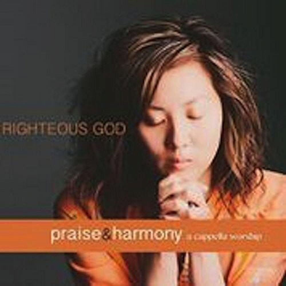 Righteous God: Praise and Harmony Acappella Worship - Walmart.com