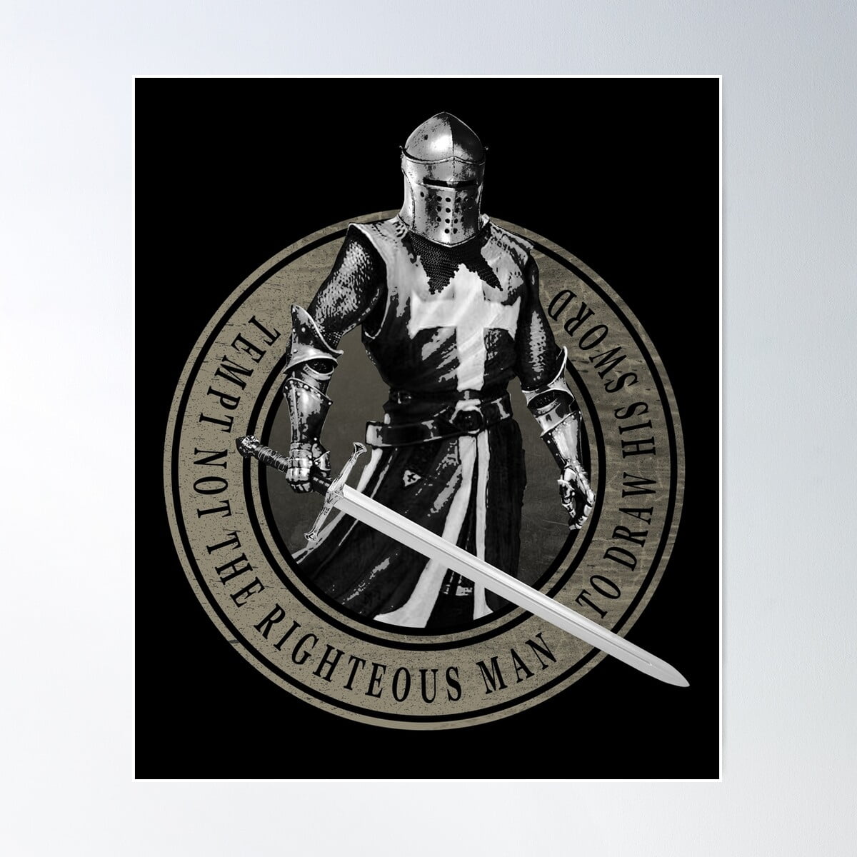 Righteous Man - Knight Templar Holding A Sword - Crusader Poster Wall ...