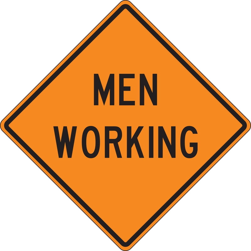 Rigid Construction Sign Men Working Outdoor Signs Aluminum 12 Inch Uv ...