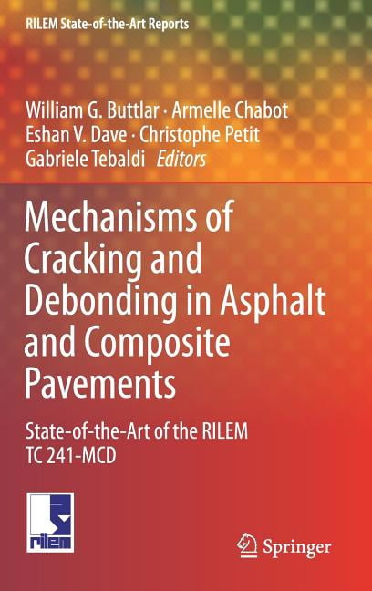 Rilem State-Of-The-Art Reports Mechanisms of Cracking and Debonding in ...