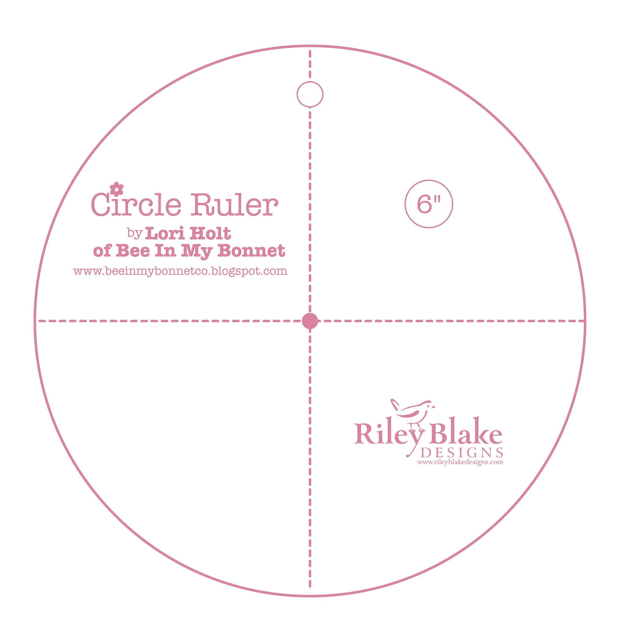Riley Blake by Lori Holt of Bee in my Bonnet - Circle Ruler 6 inch ...