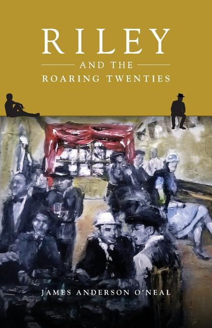 Riley: Riley and the Roaring Twenties (Other) - Walmart.com