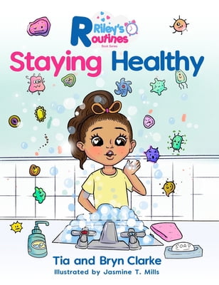 Riley's Routines: Staying Healthy -- Tia Clarke - Walmart.com