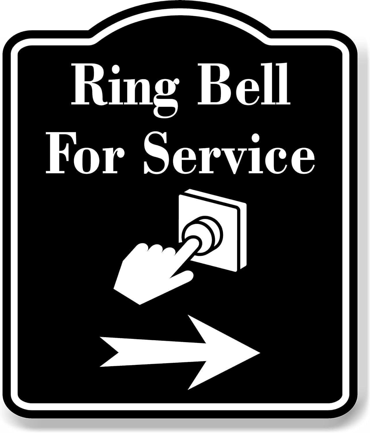 Ring Bell For Service Right Arrow BLACK Aluminum Composite Sign, 20"x24 ...