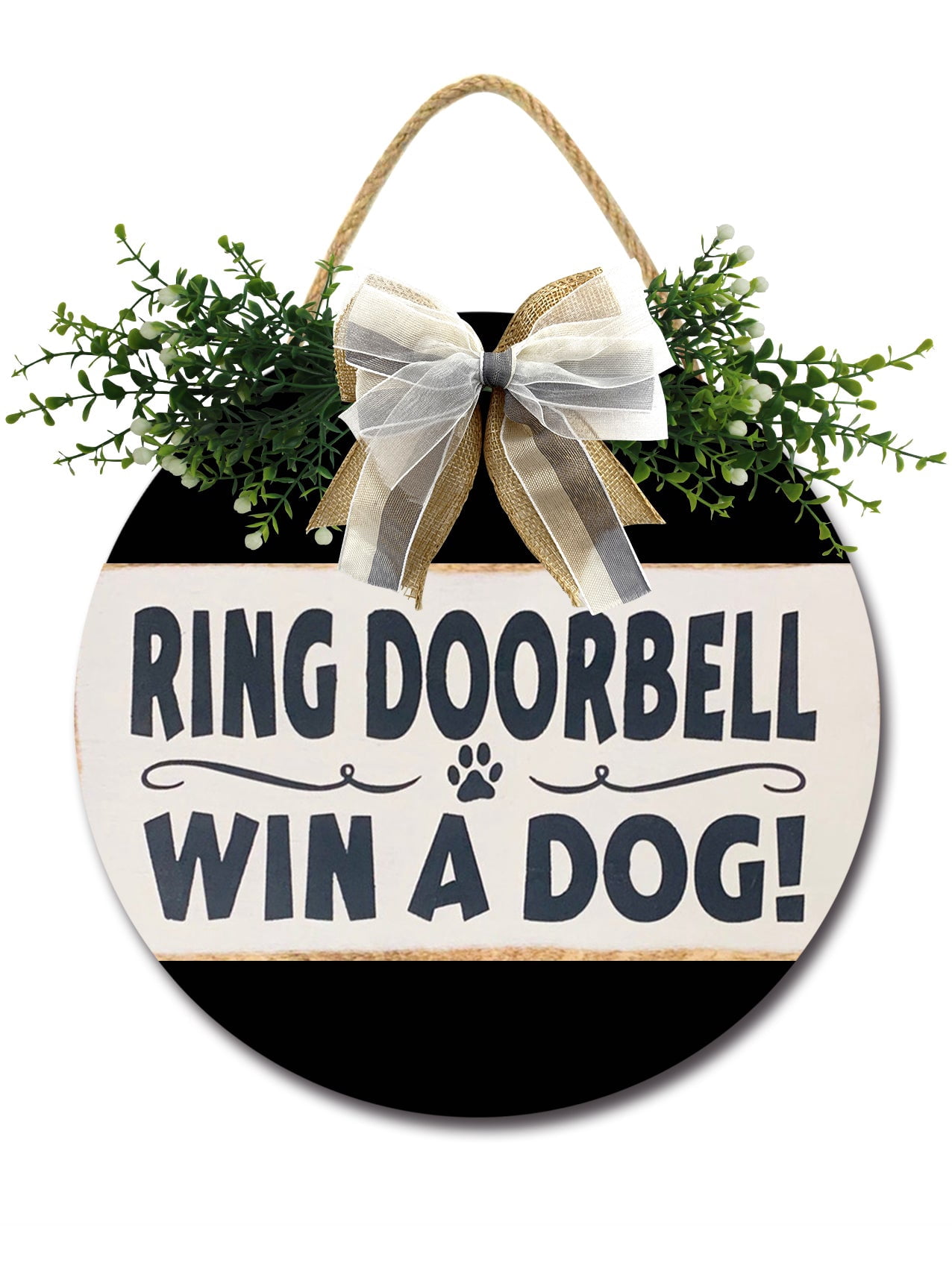Ring Doorbell Win A Dog Front Door Sign Funny Wreaths Hanging Wooden ...