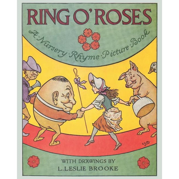 Ring O' Roses, a Nursery Rhyme Picture Book - Walmart Business Supplies