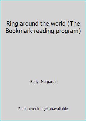 Pre-Owned Ring around the world (The Bookmark reading program ...