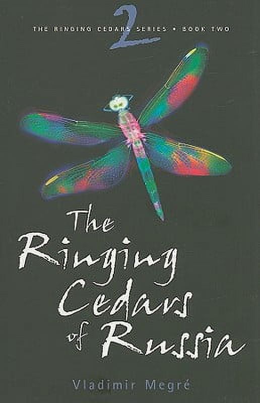 The Ringing Cedars Of Russia
