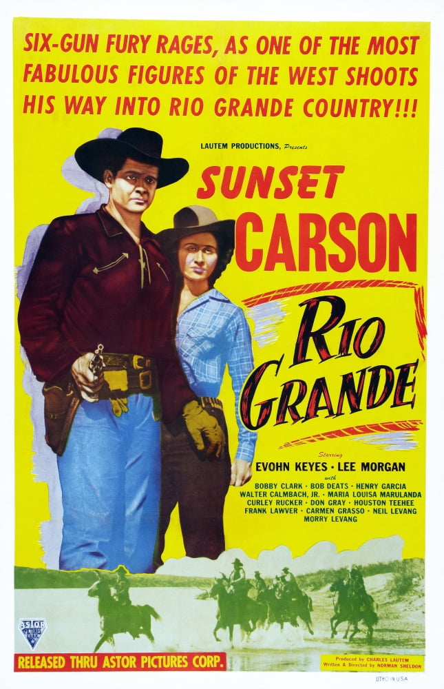 Rio Grande Us Poster Art From Left: Sunset Carson Evohn Keyes 1949 ...